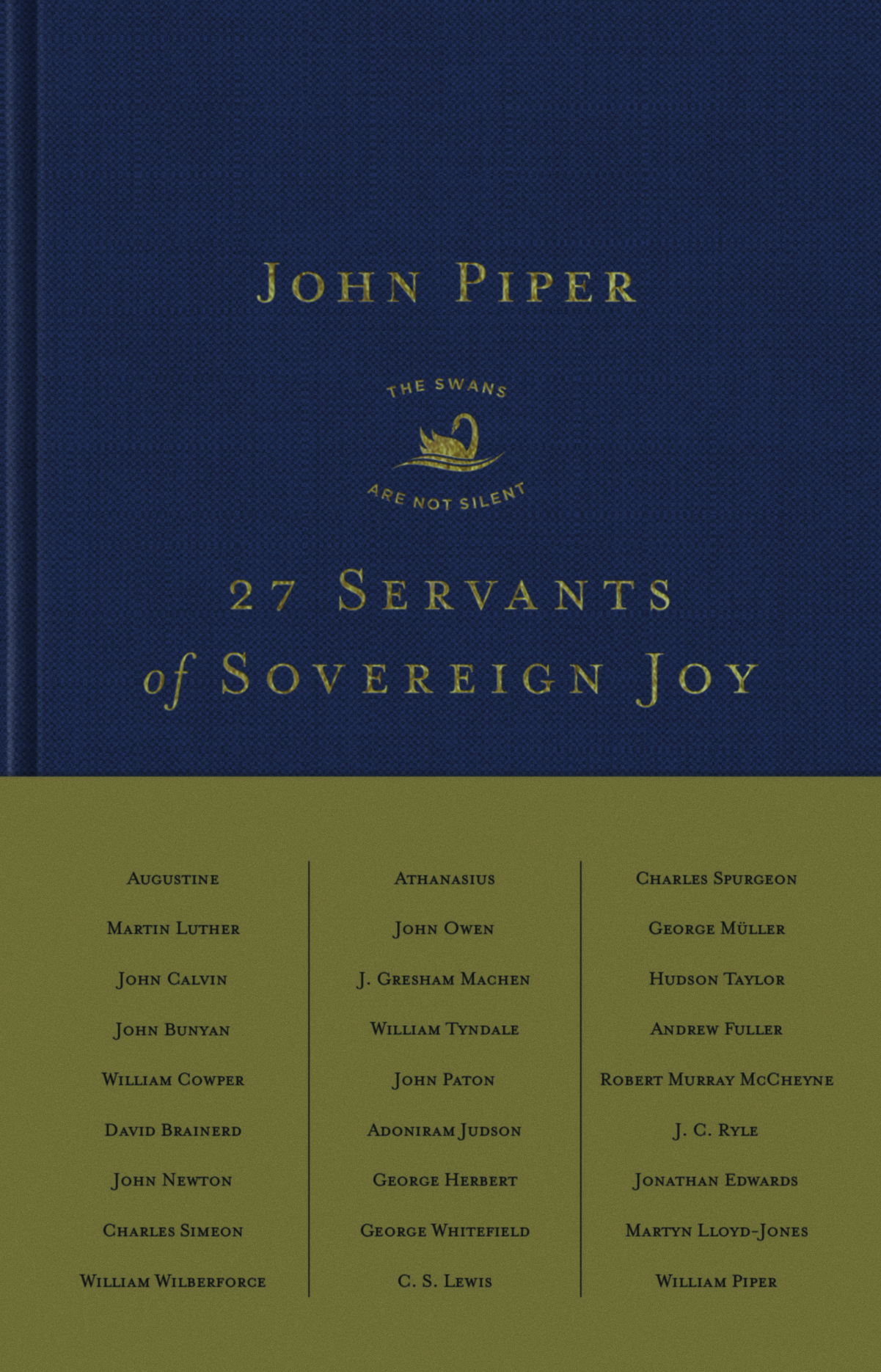 27 Servants of Sovereign Joy: Faithful, Flawed, and Fruitful | Desiring God