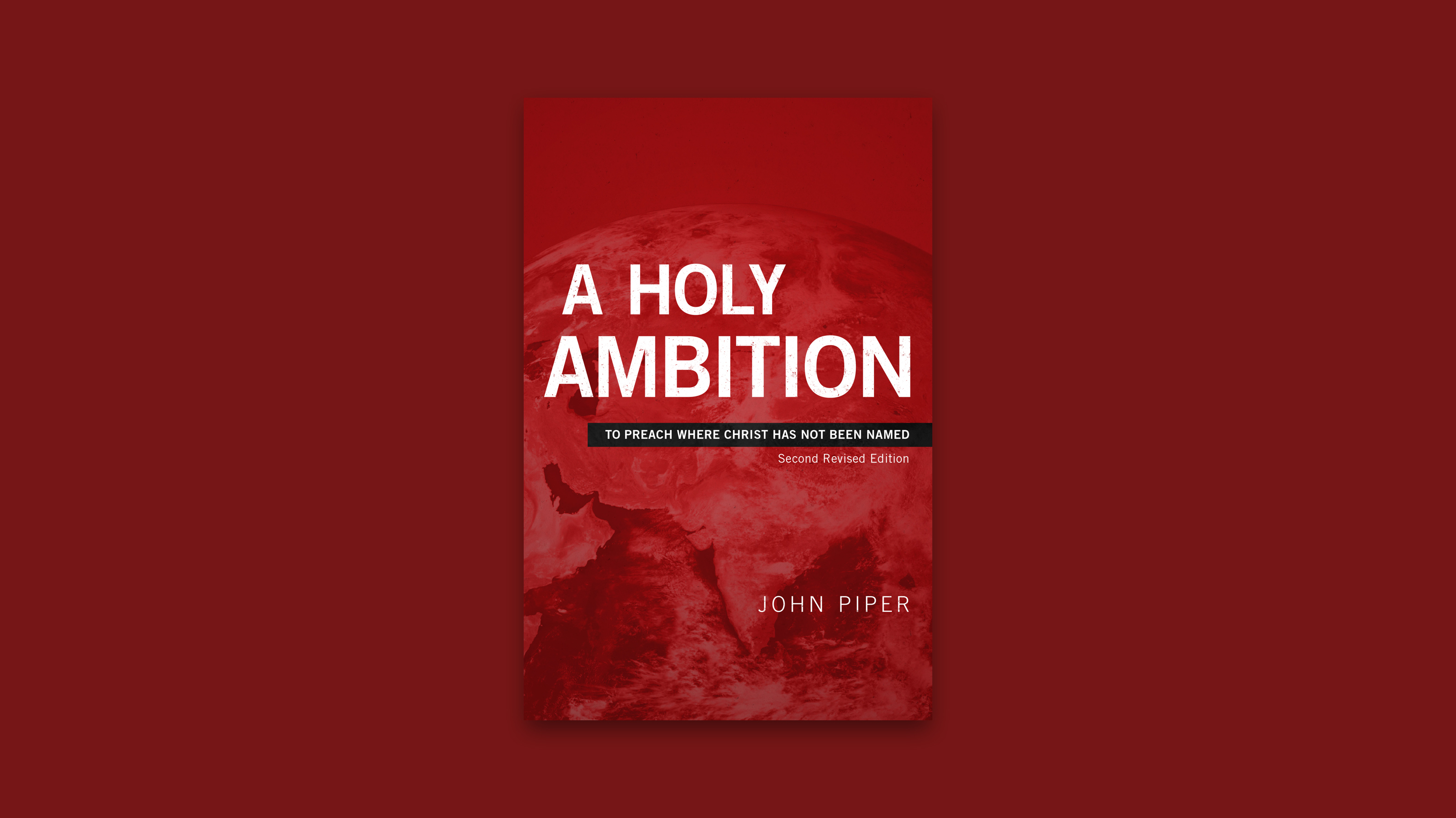 A Holy Ambition | Desiring God