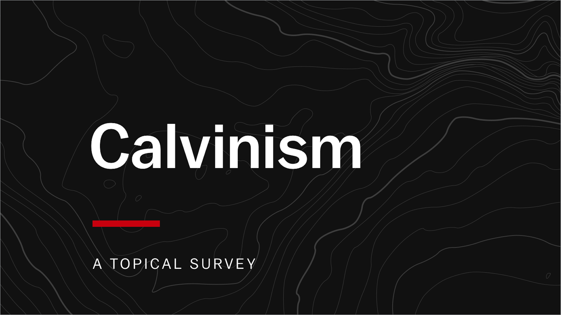 Calvinism | Desiring God