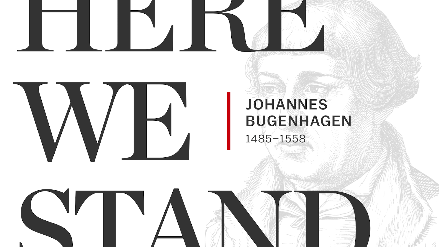 The Administrative Pastor: Johannes Bugenhagen (1485–1558)The ...