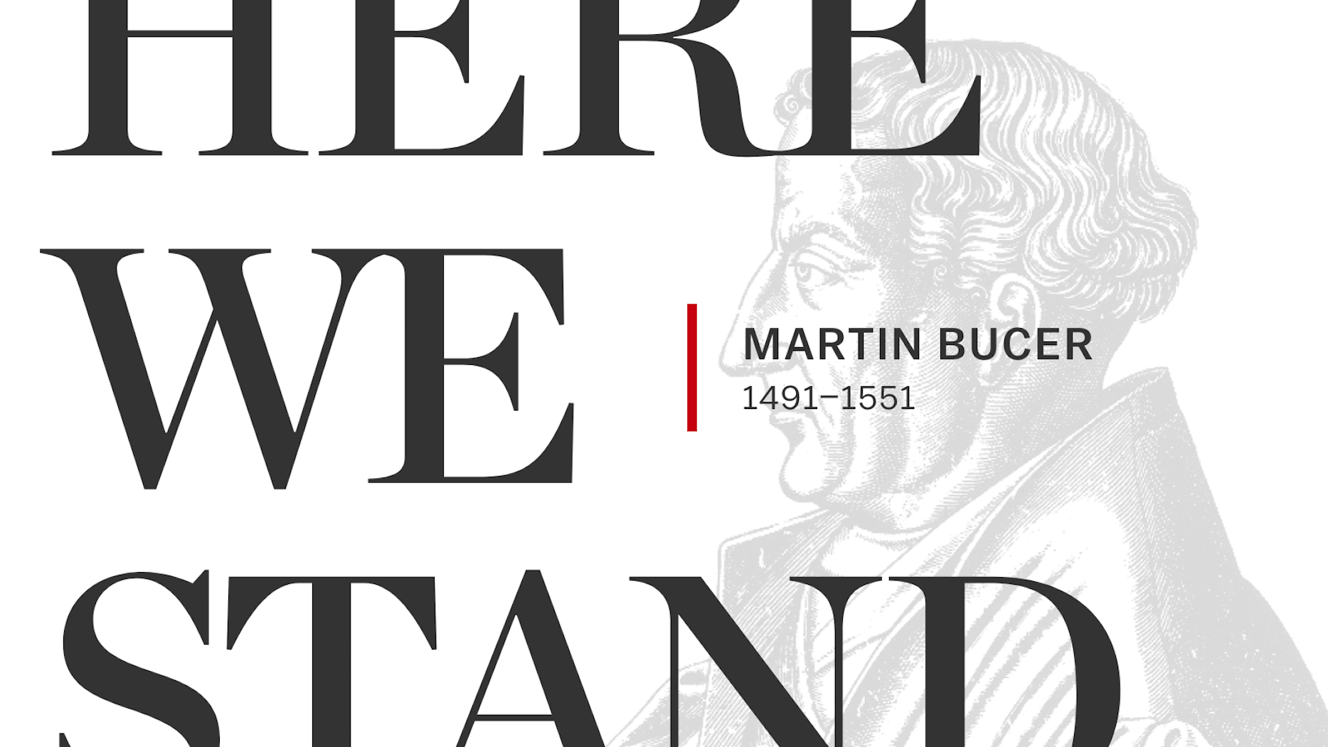 The Protestant Melting Pot: Martin Bucer (1491–1551)The Protestant ...