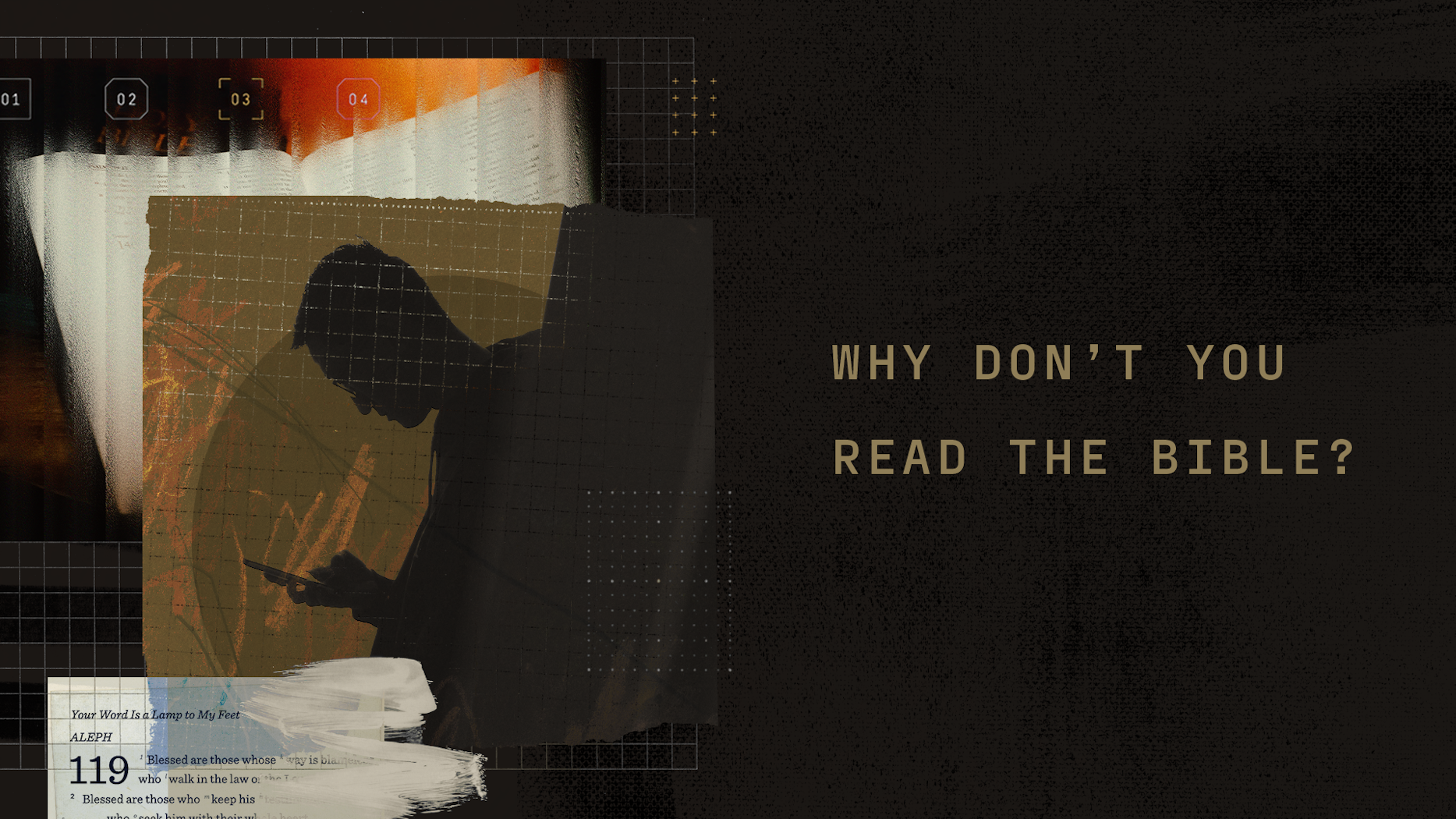 Why Don’t You Read the Bible? | Desiring God